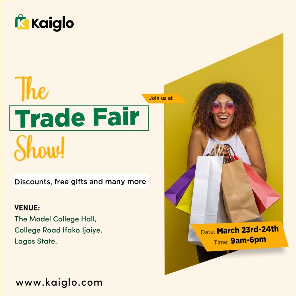 Kaiglo Trade Fair is coming with Lots of Amazing Deals - Kaiglo Blog